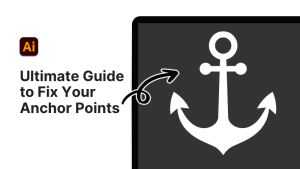 Adobe Illustrator Anchor Points Not Showing [9 Easy Fixes]