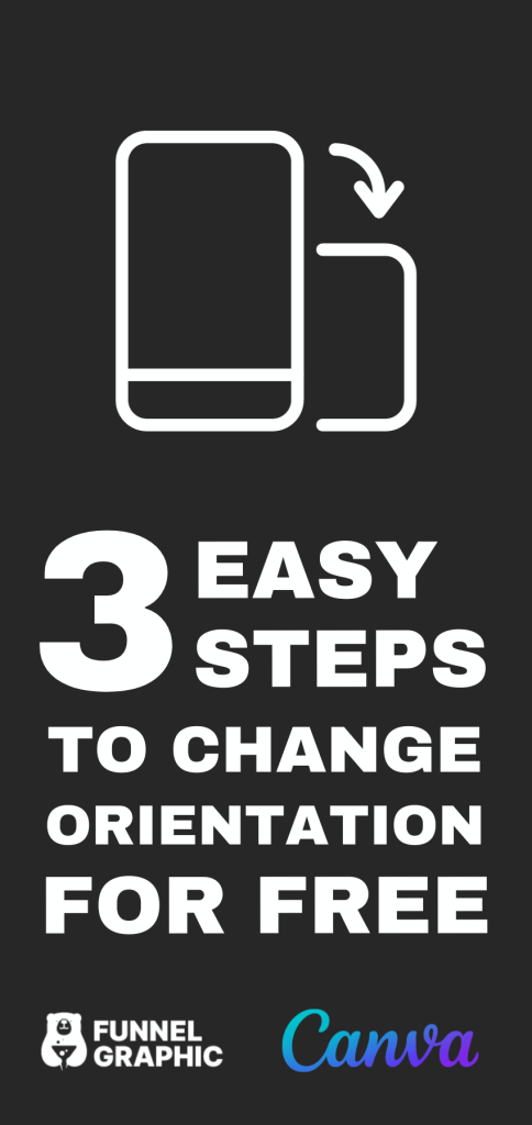3 Easy Steps To Change Orientation in Canva Pro + Free